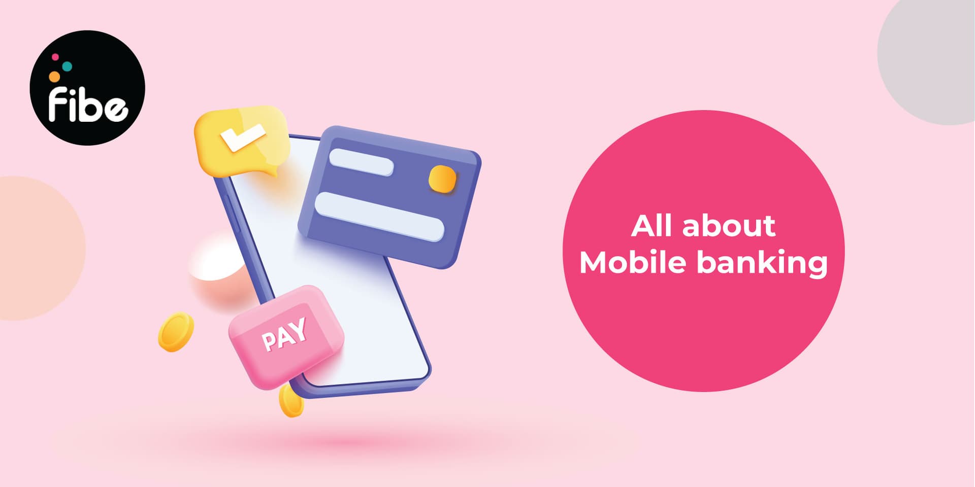 What is Mobile Banking? Advantages and Types