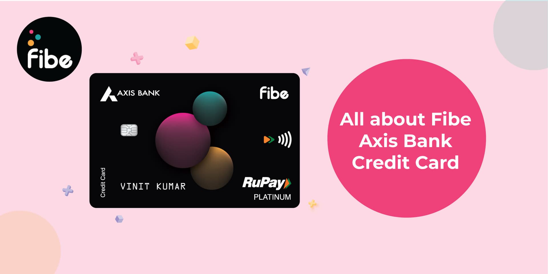 What Is Fibe Axis Bank Credit Card? Benefits and Uses