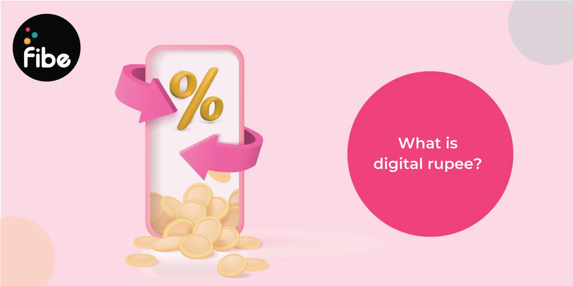 What Is Digital Rupee & How Does It Work