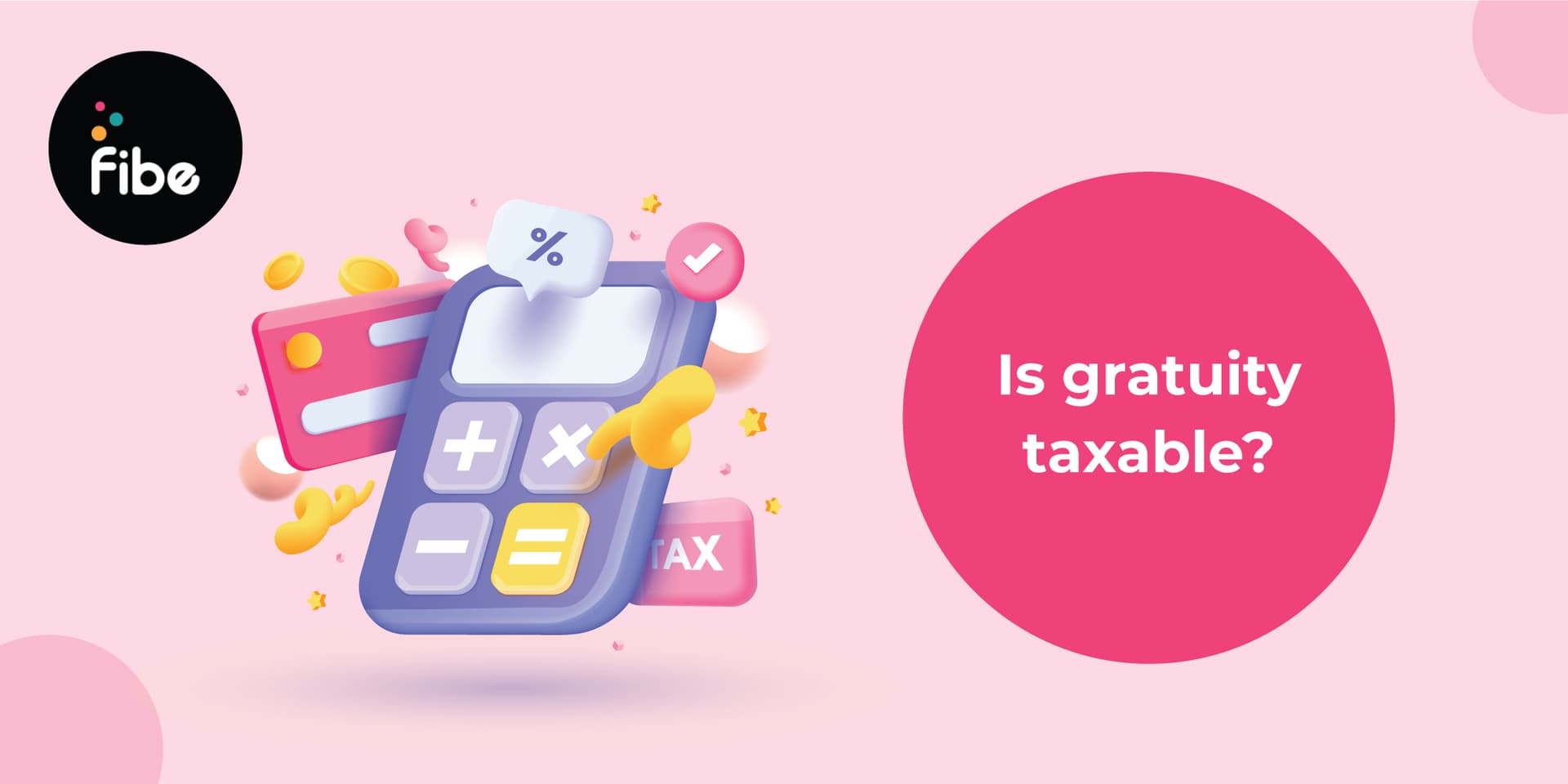 Income Tax on Gratuity: Exemptions, Limits & How Much You’ll Pay